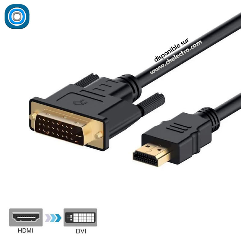 Câble HDMI DVI mâle mâle | Dakar Senegal | Chelectro.com